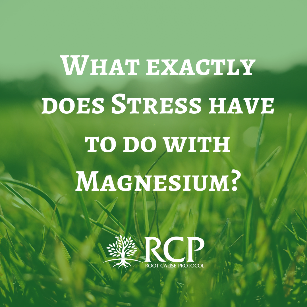 What exactly does Stress have to do with Magnesium?... - The Root Cause ...
