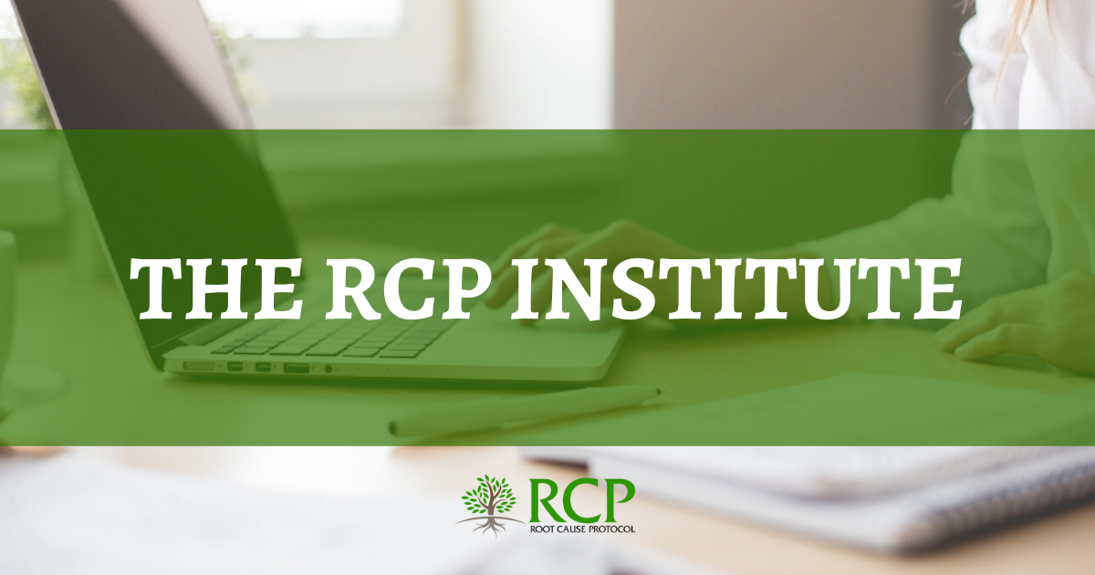 RCP Institute | The Root Cause Protocol