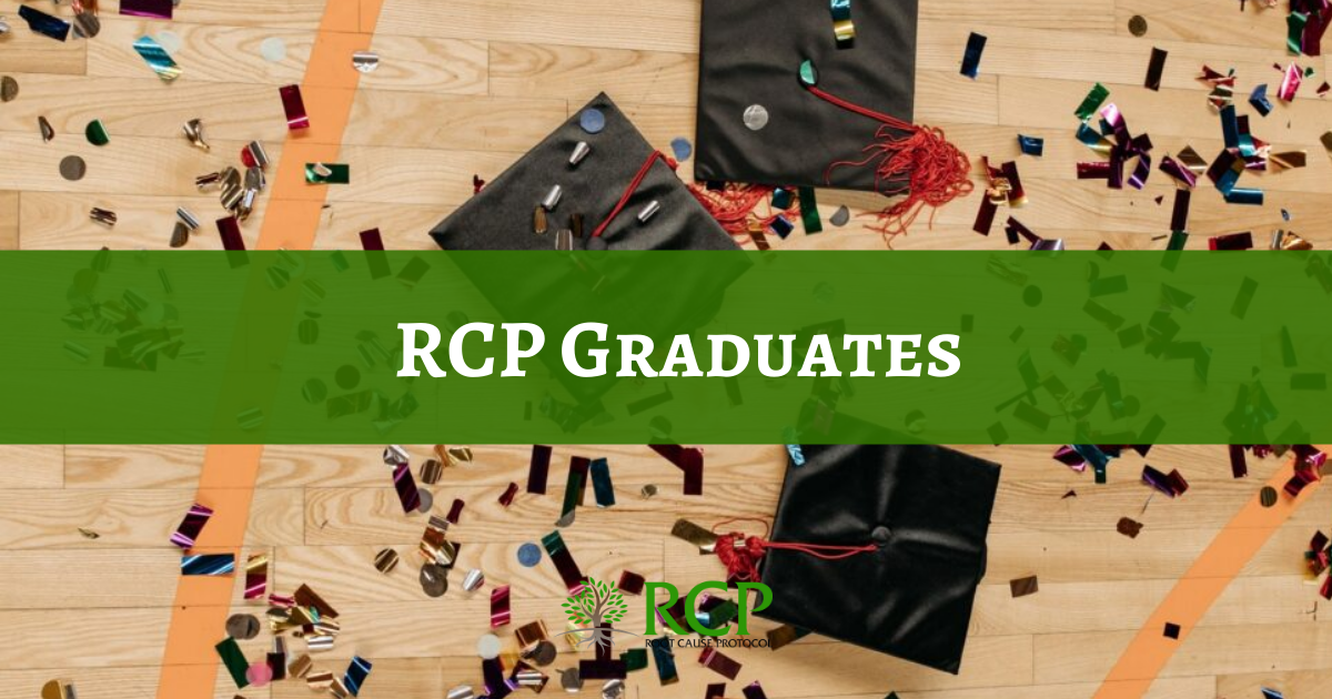 RCP Graduates | The Root Cause Protocol